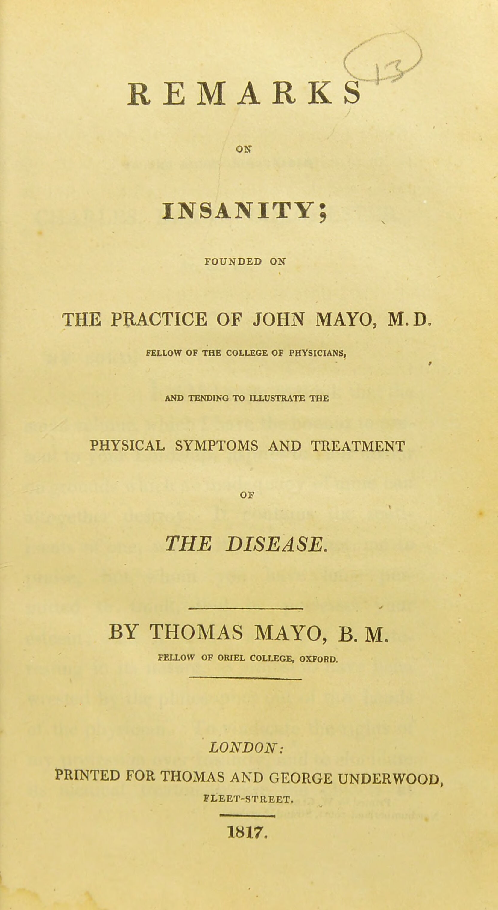 Remarks on insanity : founded on the pratice of John Mayo, M.D. ... and ...